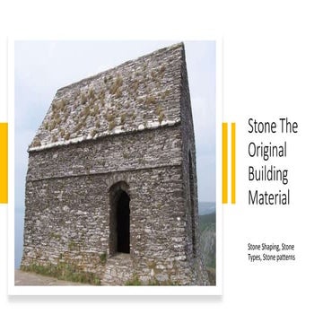 Stone the original building material (1) | PPTX