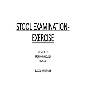 STOOL EXAMINATION - EXERCISE for mbbs students | PPTX