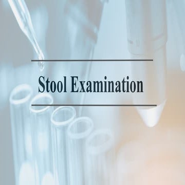 Stool Examination IN SHORT FOR ALL (1).pptx
