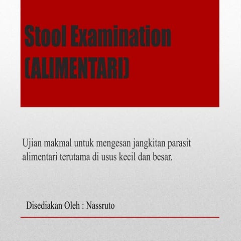 Stool Examination (ALIMENTARI) | PPT