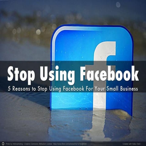 Stop Using Facebook | PPT
