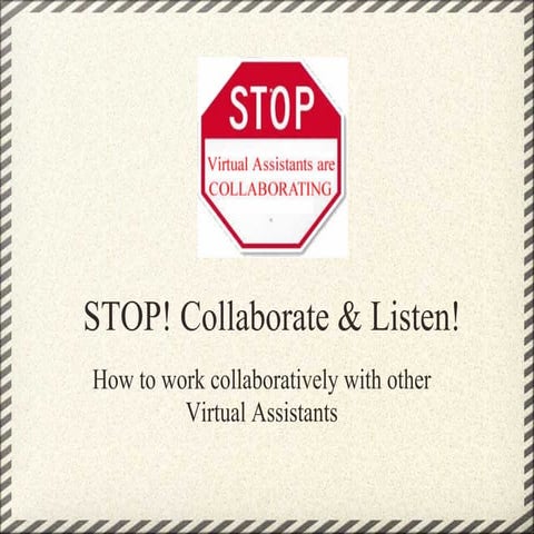 Stop! Collaborate & Listen | PPT