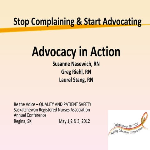 Stop complaining and start advocating advocacy in action. | PPT