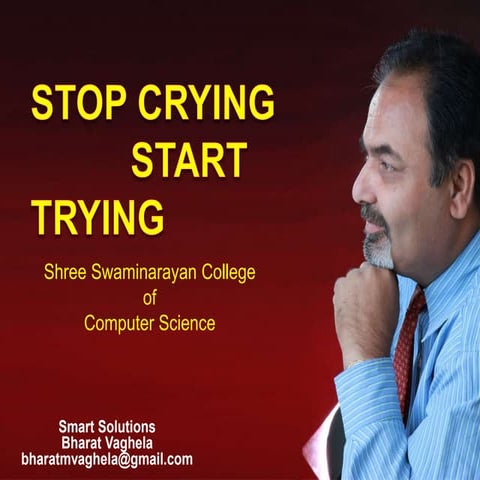 Stop Crying Start Trying | PPTX