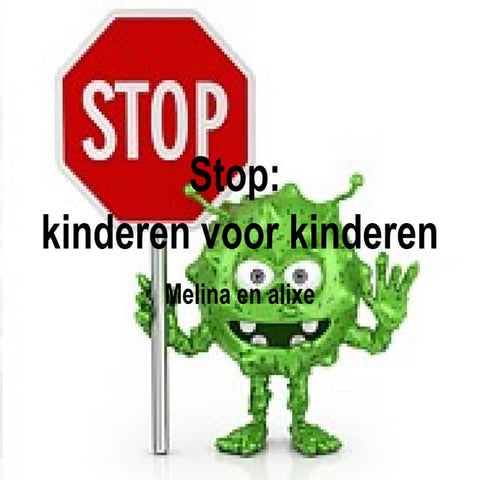 Stop kinderen voor kinderen | PPT