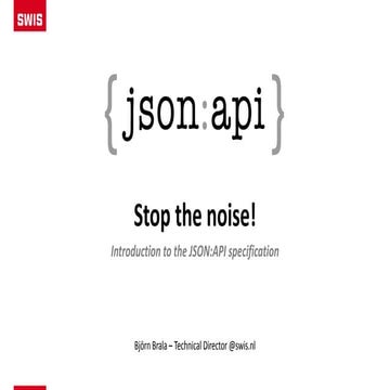 Stop The Noise Introduction To The Jsonapi Specification In Drupal 9256