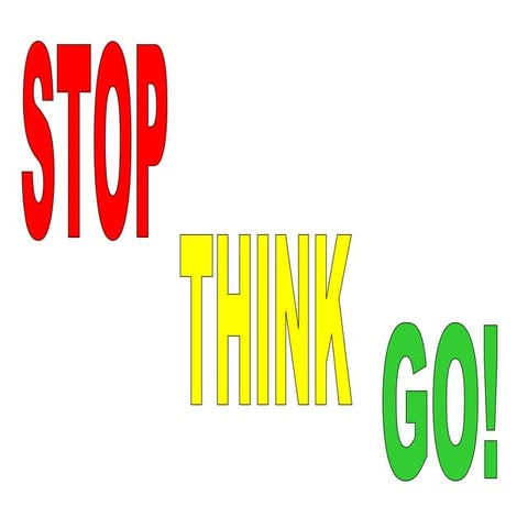 Stop think go | PPT