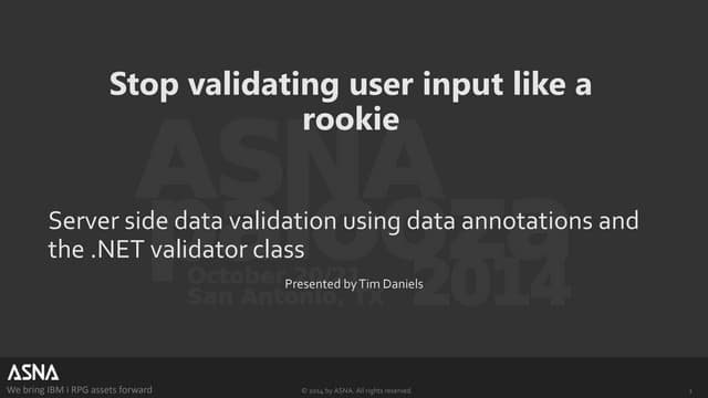 Stop Validating User Input Like A Rookie Ppt