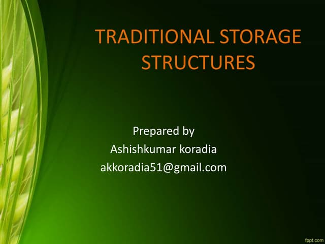 Traditional storage structures | PPTX