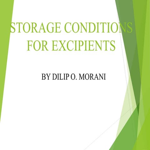 Storage conditions for excipients | PPTX
