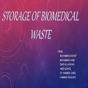 STORAGE OF biomedical WASTE final.pptx