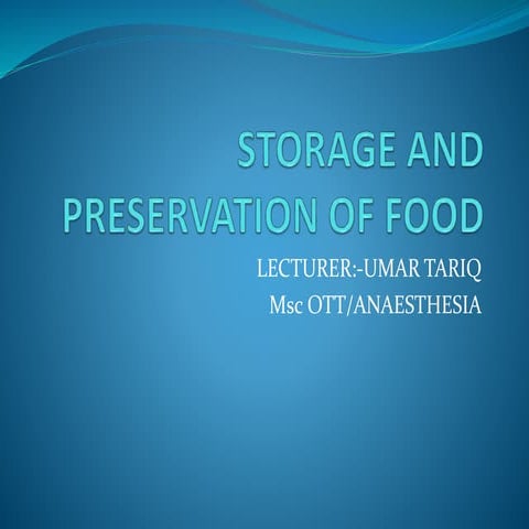 Storage of food | PPT