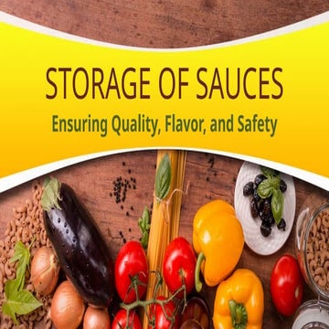 STORAGE OF SAUCES_JUSTIN RAY JANEO (1).pptx