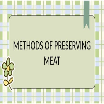 Storing Meat PPT 4 TLE COOKERY 10 WK 7-8 | PPTX