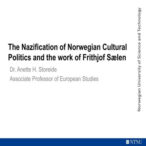 The Nazification of Norwegian Cultural Politics and the work of ...