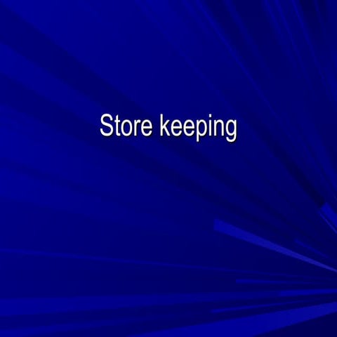 Store keeping | PPT