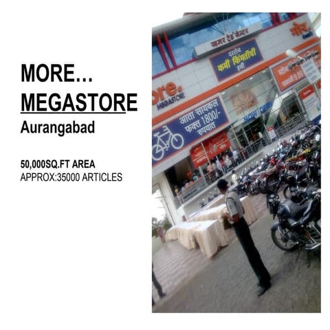 MORE Mega Store ......... | PPT