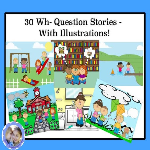 Phrases or stories with WH-QUESTIONS for kinder | PDF