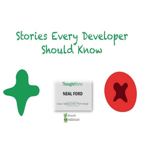 Stories Every Developer Should Know | PPT