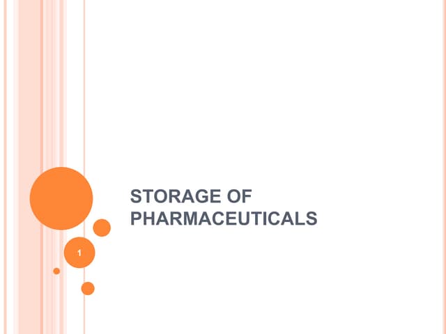 Drug Storage & Maintenance | PPTX