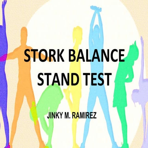 STORK STAND BALANCE TEST_ JINKY M. RAMIREZ_TEACHER-III_SAN ANDRES ES ...