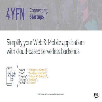 Simplify Your Web And Mobile Applications With Cloud Based Serverless Backends Ppt
