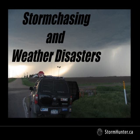 Storm Chasing | PPT