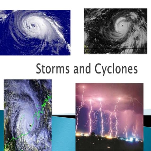 Storms and cyclones | PPT