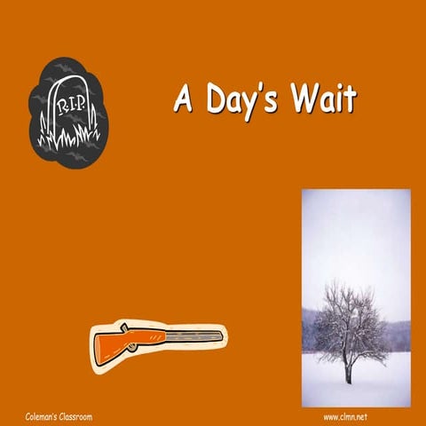 A Day's Wait Lesson | PPTX