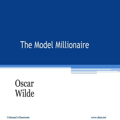 The Model Millionaire Lesson | PPTX