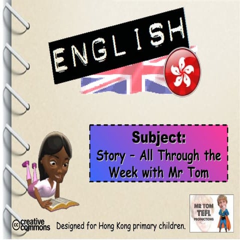 Tom's TEFL - All Through The Week With Mr Tom | PPT