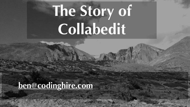 The Story of Collabedit
