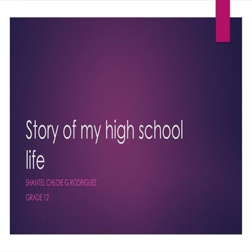 Story-of-my-high-school life-Baguio-Patriotic-High-School | PPTX