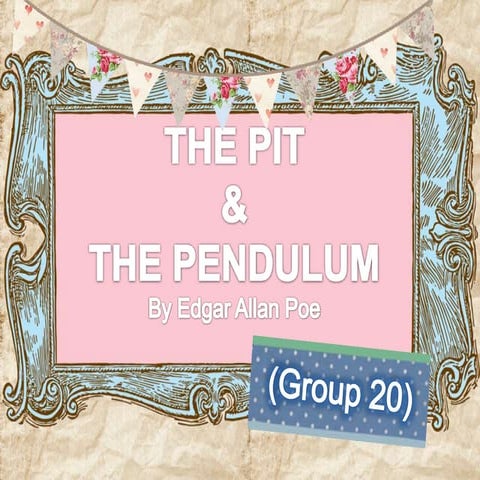 The Pit and the Pendulum | PPT