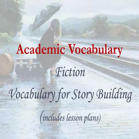 Story academic vocabulary | PPTX