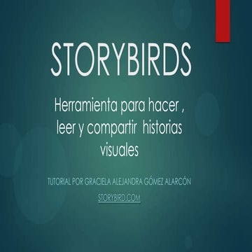 Tutorial de Herramienta Digital Storybirds | PPT