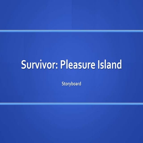 Survivor Storyboard | PPT