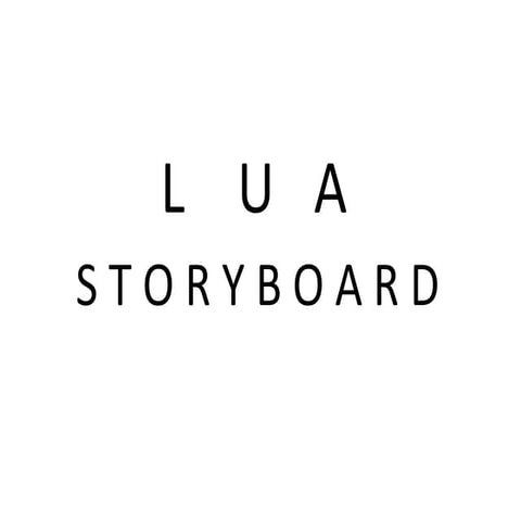 Lua Storyboard Pptx