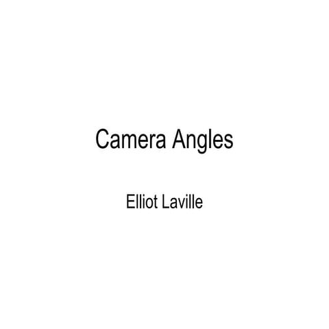 Camera Angles | PPTX