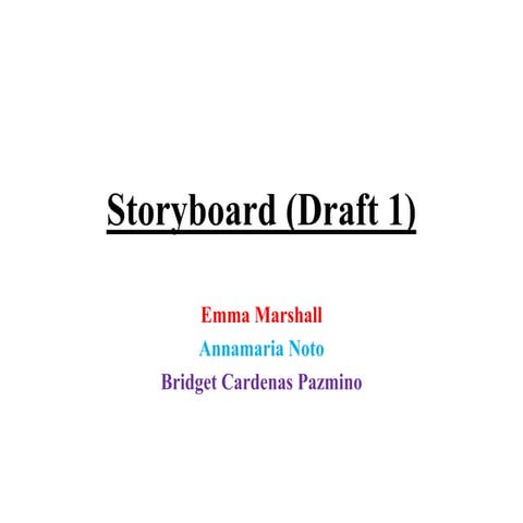 Destiny’s End Final Draft: Storyboard | PPTX