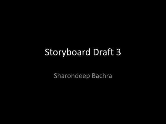 Storyboard draft 2 | PPT