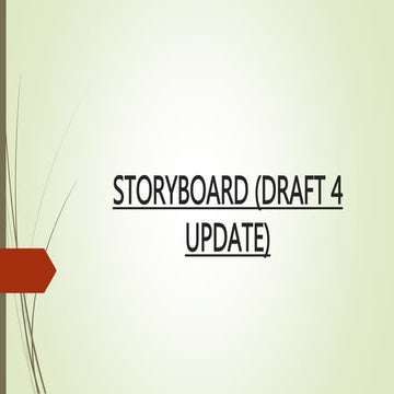 Storyboard (draft 3 update) | PPTX