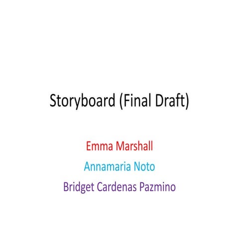 final draft - storyboard | PPTX