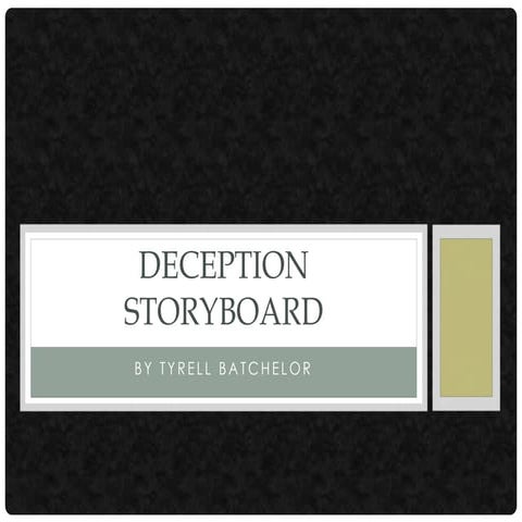 Storyboard for deception | PPT