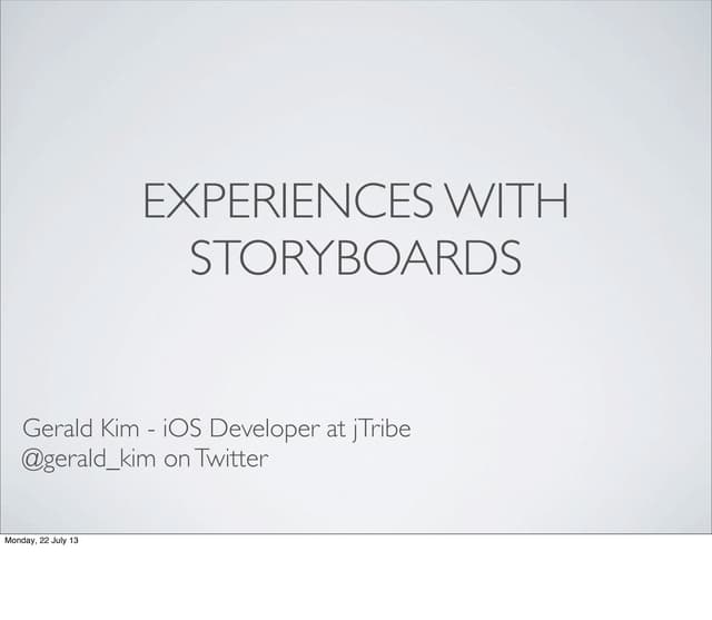 iOS UIStoryboard presentation | PPT iOS UIStoryboard presentation | PPT
