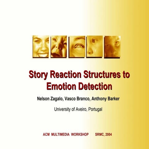 Story Reaction Structures to Emotion Detection | PPT