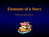 HS English 2 lesson-Elements of fiction | PPT