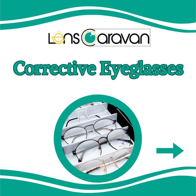 Embracing the beauty of clear vision with chic corrective eyeglasses! | PDF