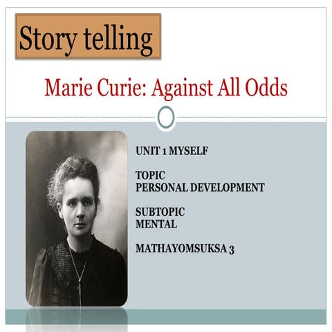 Story telling (Marie Curie) | PPT