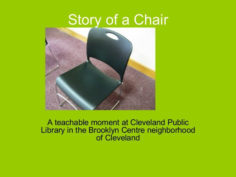 Story of a chair